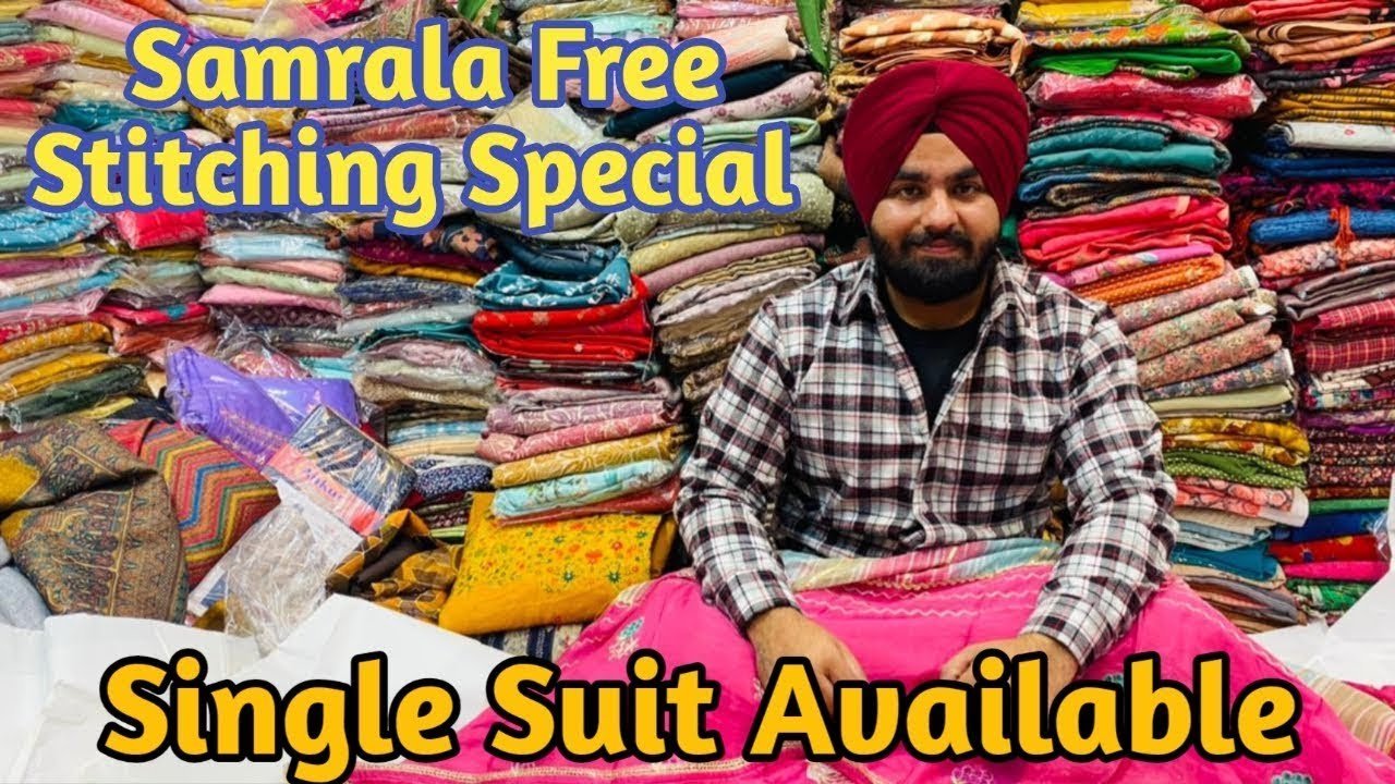 Samrala Special Free stitching Offer | इस रेंज में ऐसे सूट कभी कभी ...