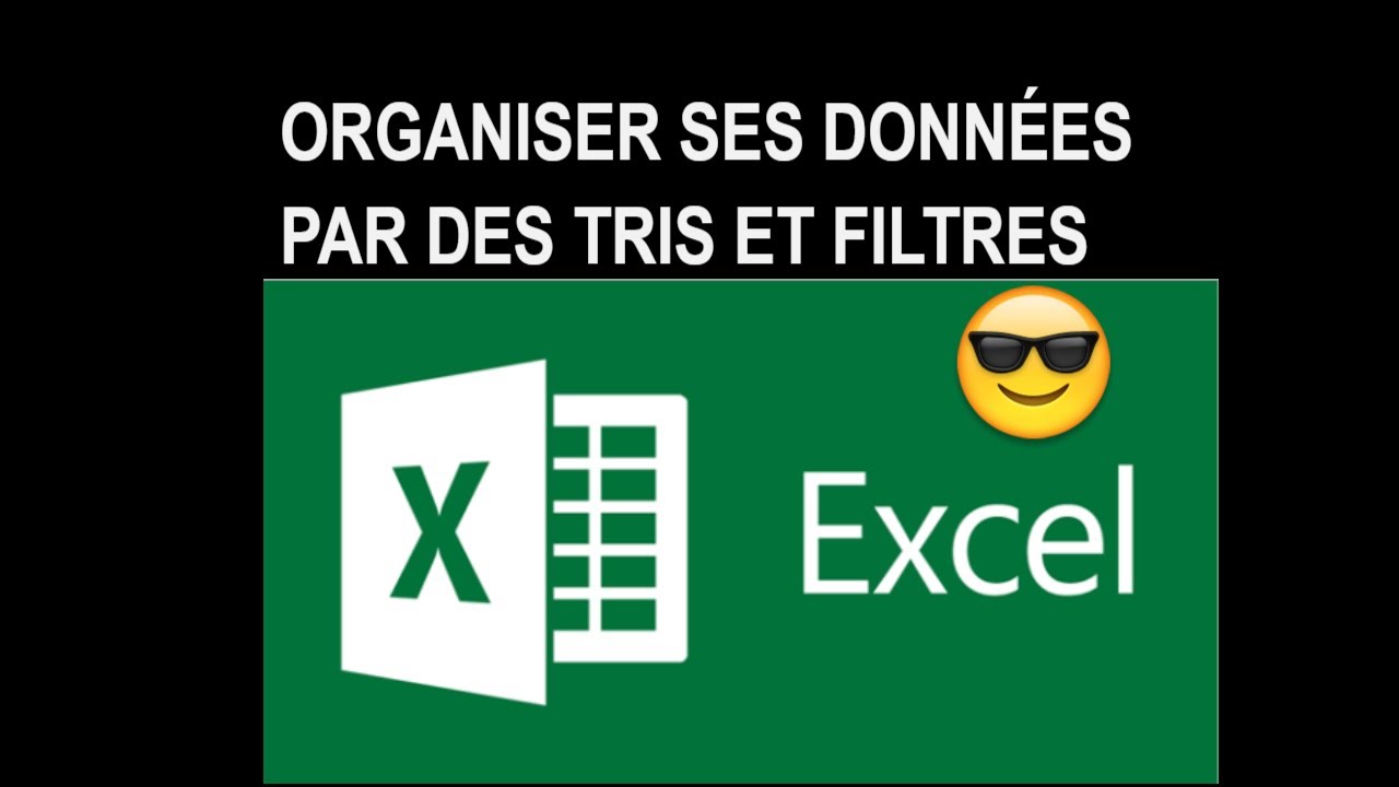 Astuce Excel: Comment trier et filtrer les données sur Excel - YouTube