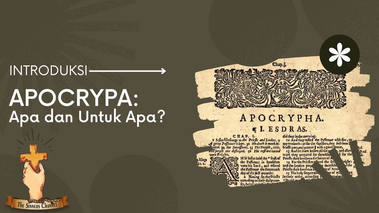 INTRODUKSI APOCRYPHA: APA DAN UNTUK APA? (PART 1) - YouTube