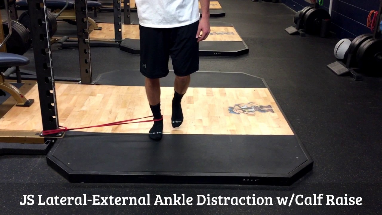 JS Lateral-External Ankle Distraction w/Calf Raise - YouTube