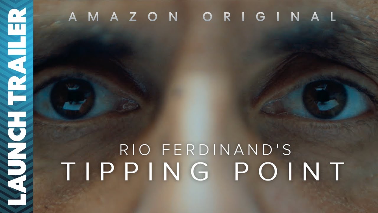 Official Trailer: Rio Ferdinand's Tipping Point - YouTube