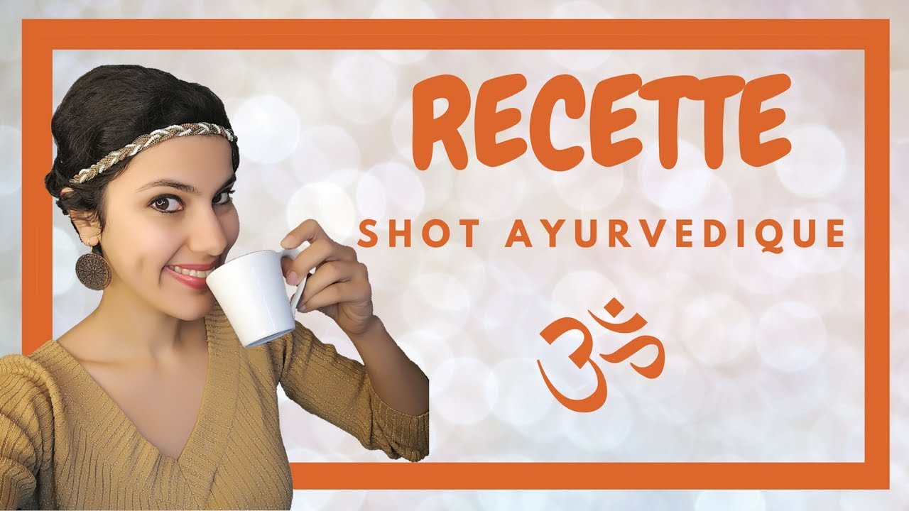 Recette de boisson - Shot ayurvédique - YouTube