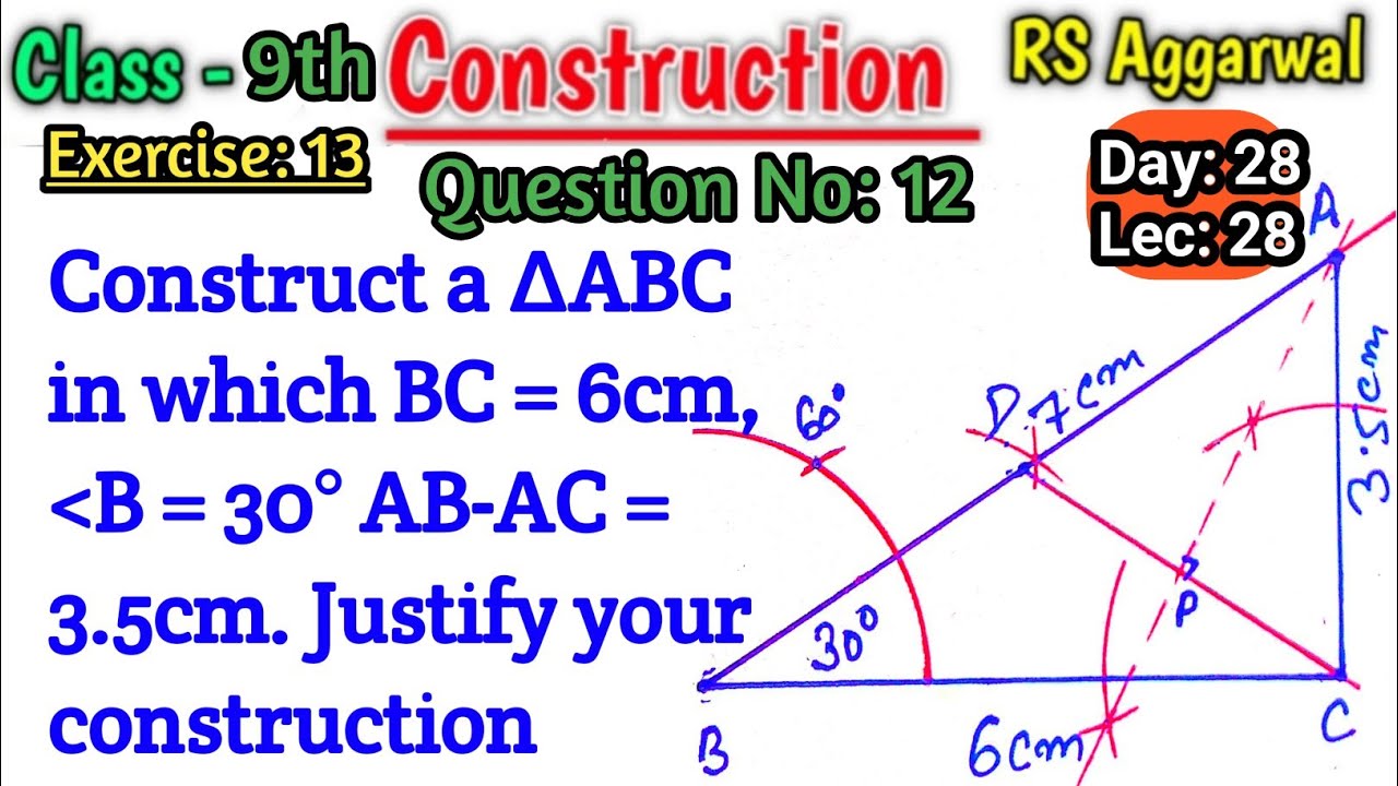 Construct a triangle abc in which bc=6cm angle b=30 degree ab-ac=3.5cm ...