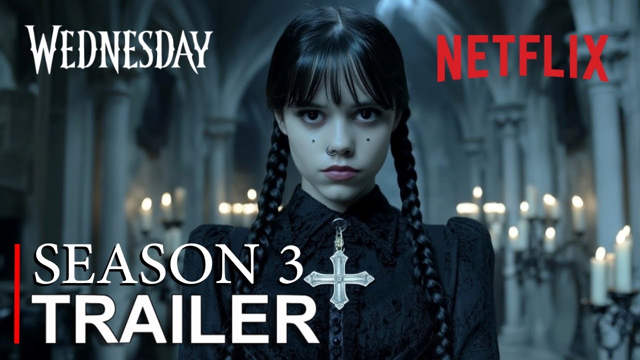 WEDNESDAY SEASON 3 (2026) - First Trailer | Jenna Ortega | 4k | Netflix ...