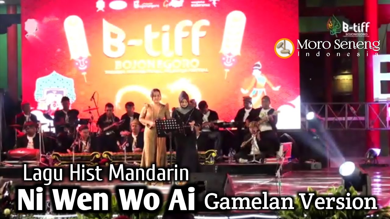 Ne Wen Wo Ai ( Hist Mandarin) - Gamelan Ethnic Version - Moro Seneng ...