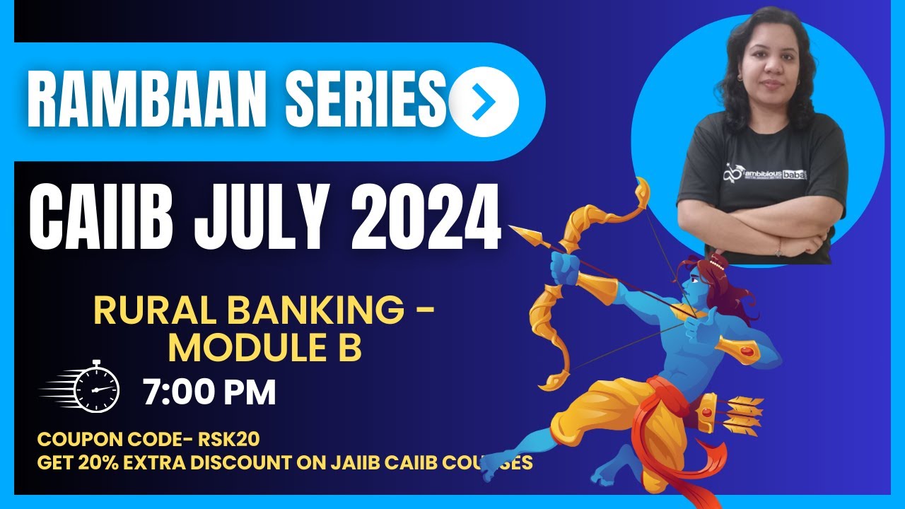 CAIIB 2024 | Rural Banking MODULE B MOCK | Rambaan Series | Ambitious Baba - YouTube