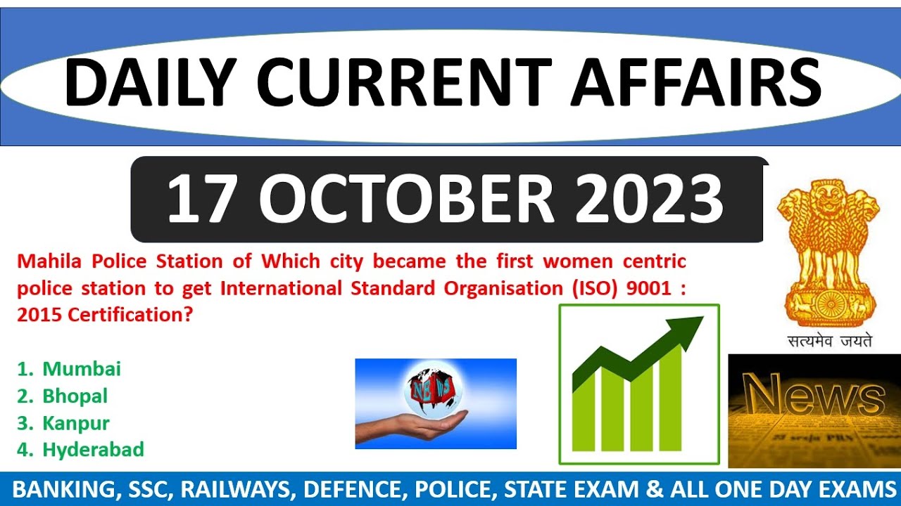 17 October 2023 Current Affairs | Imp Current Affairs - YouTube