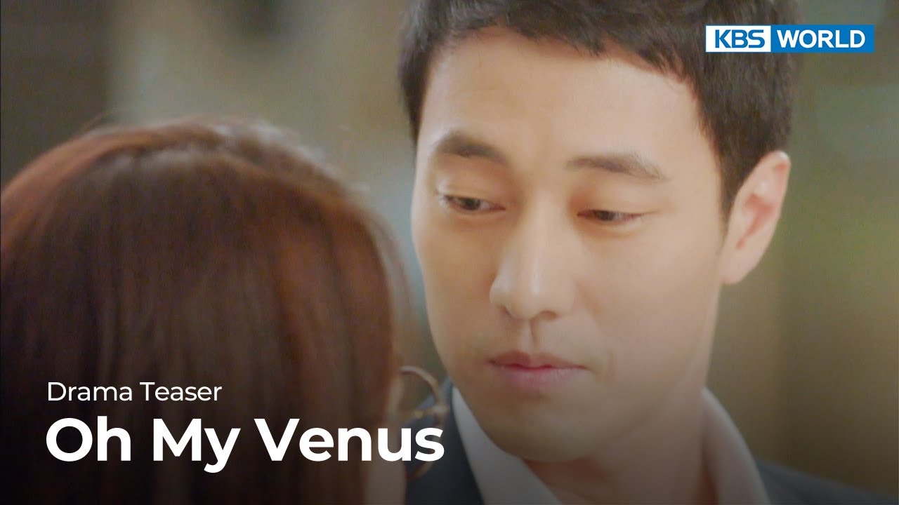  Teaser Ver 2 Oh My Venus KBS WORLD TV YouTube