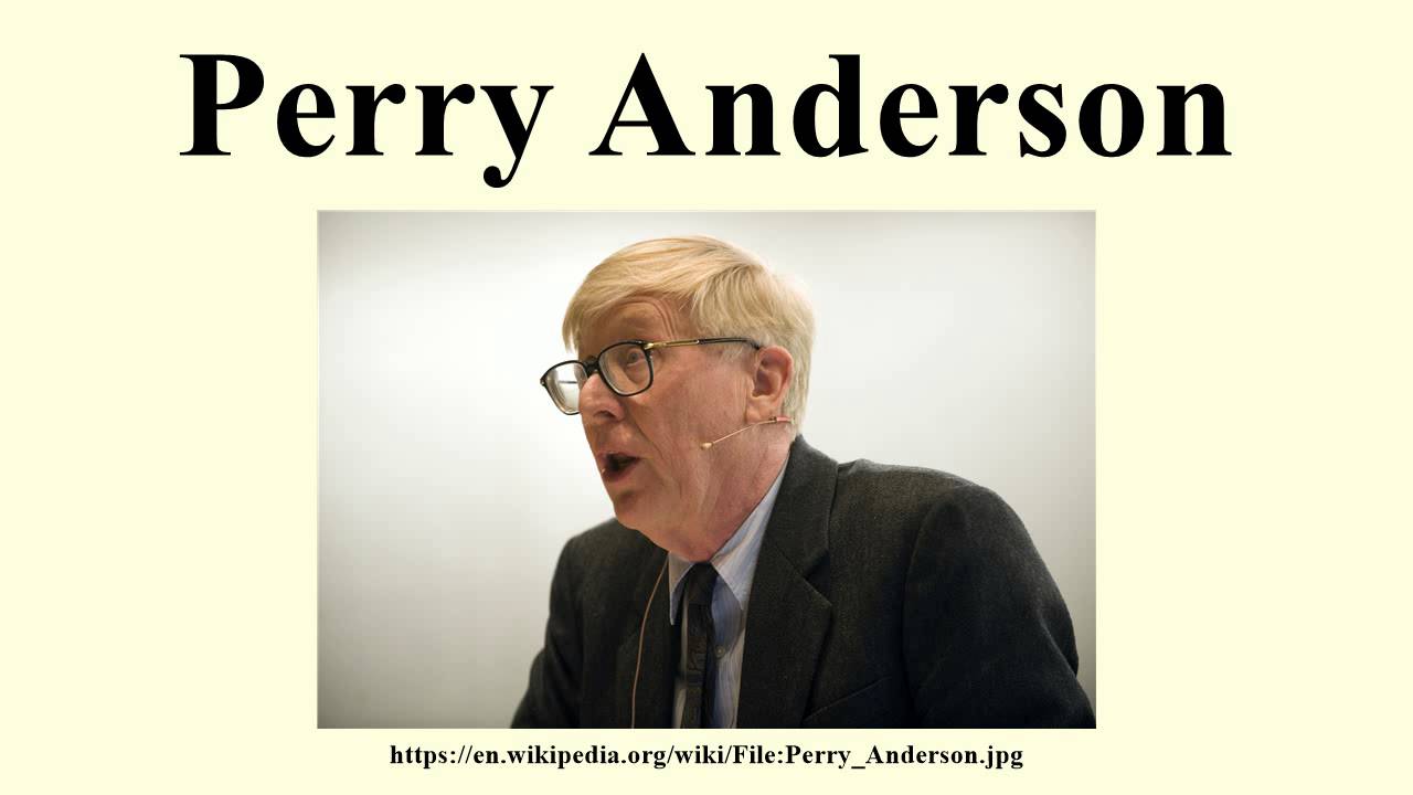 Perry Anderson - YouTube