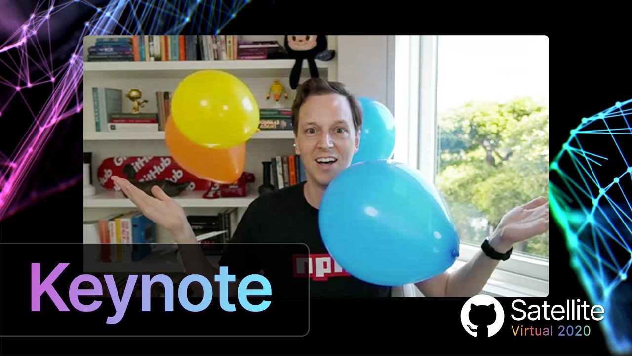 Opening Keynote - GitHub Satellite 2020 - YouTube