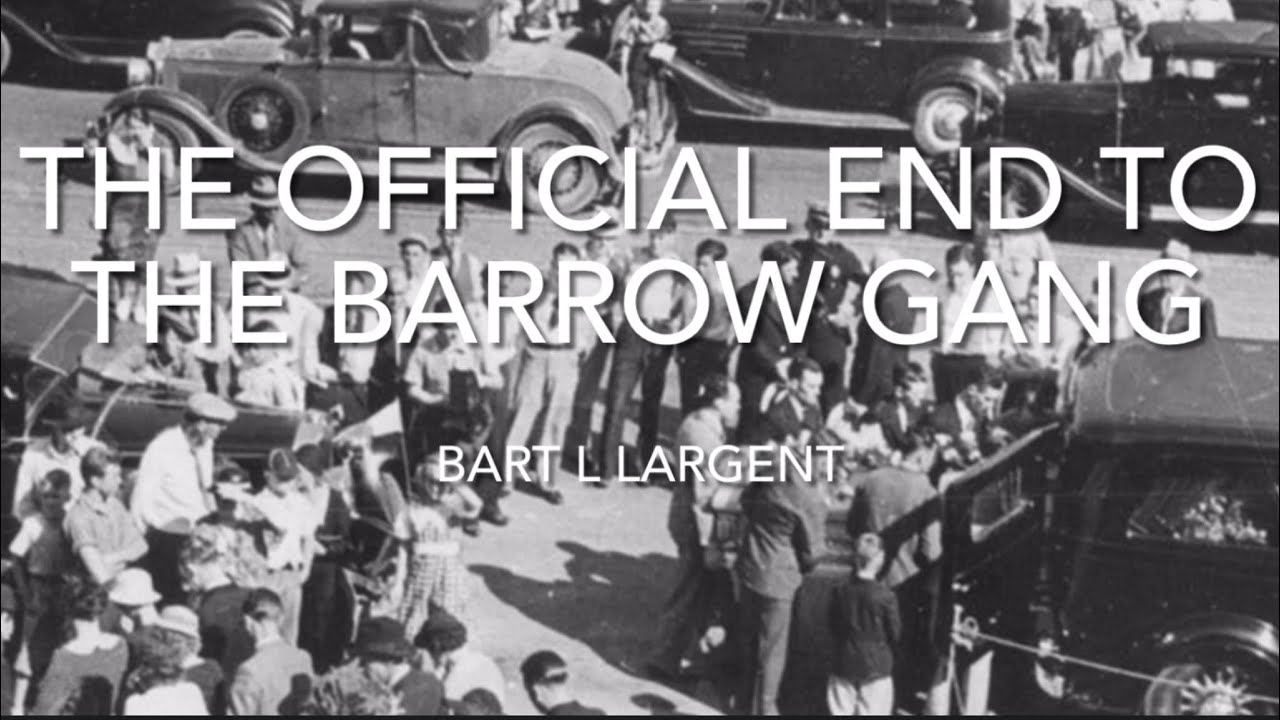 The Official End to the Barrow Gang - YouTube