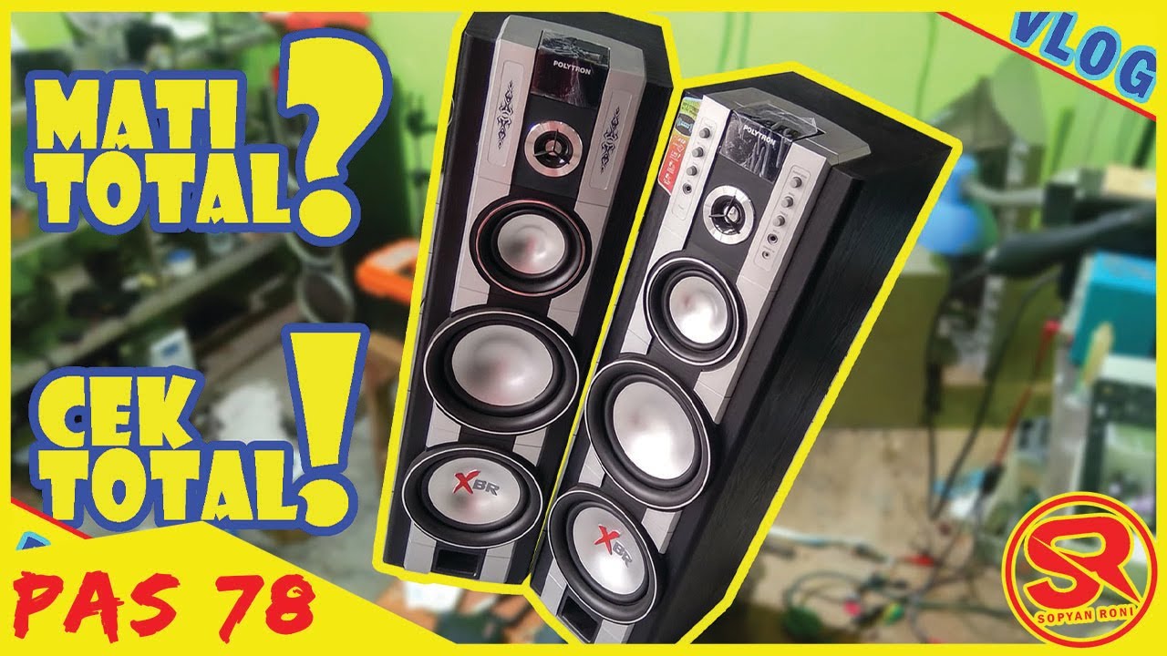 speaker polytron pas 68 mati total ,pengecekan total - YouTube