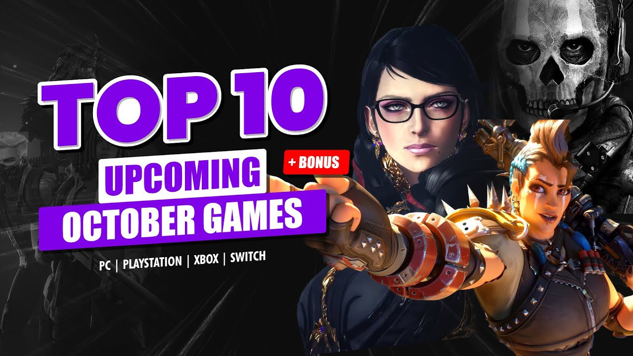 TOP 10 New Upcoming - October Games 2022 - YouTube