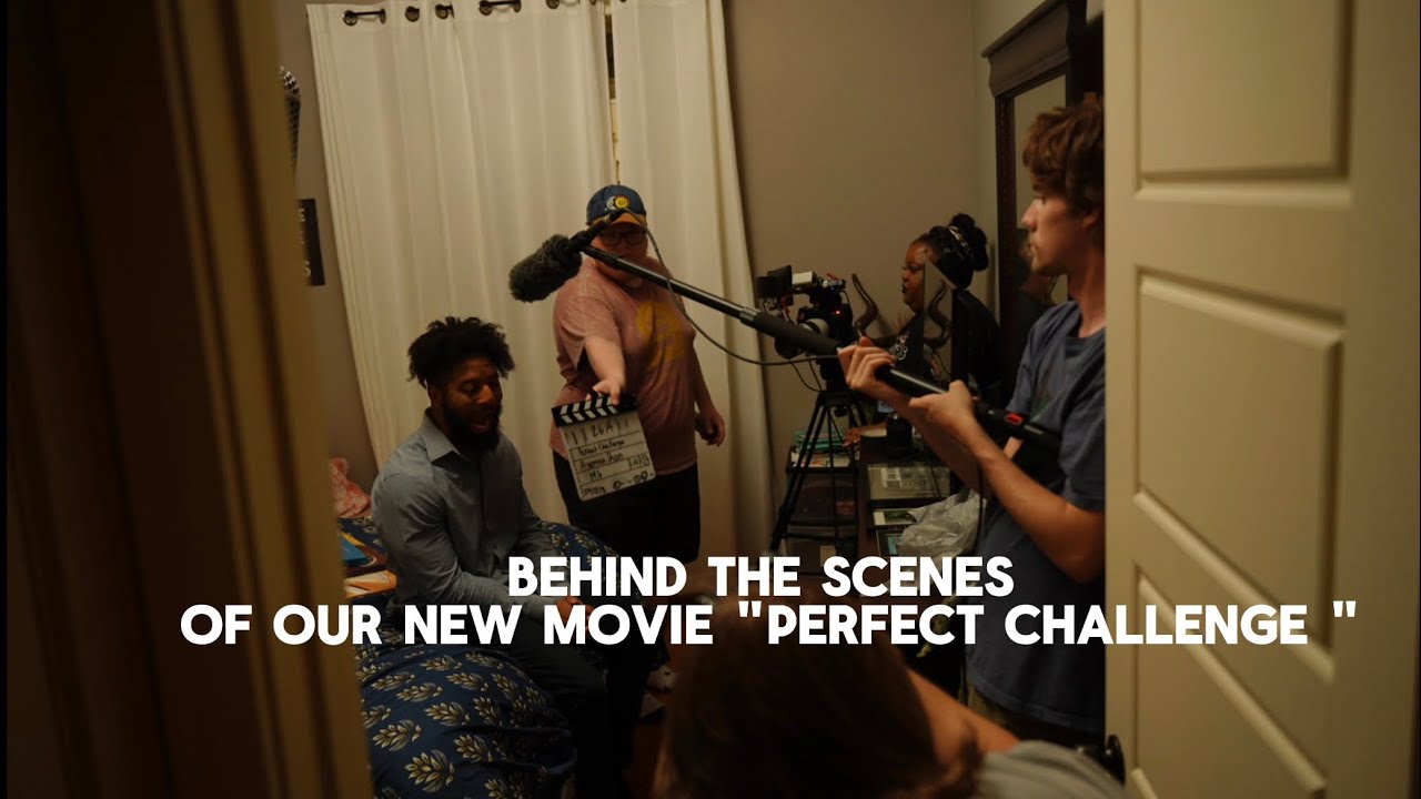 BEHIND THE SCENES OF OUR NEW MOVIE "PERFECT CHALLENGE " - YouTube