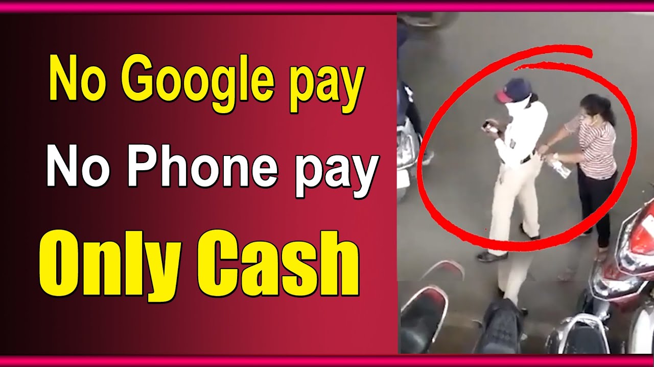 No Google Pay, No Phone Pay, Only Cash | Lady Traffic Constable Caught ...