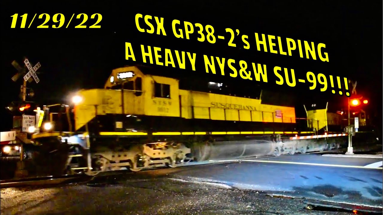 CSX GP38-2’s Helping A Heavy NYS&W SU-99!!! 11/29/22 - YouTube