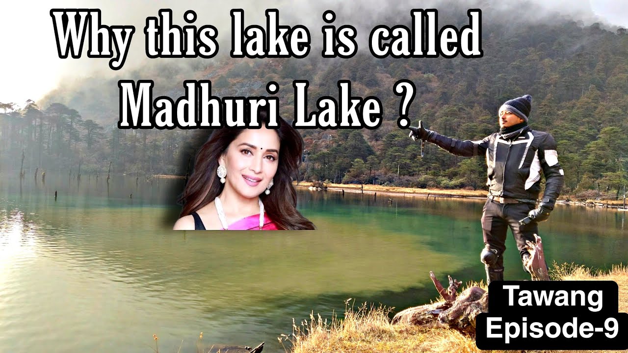 Shangestar Tso (MADHURI LAKE) । Tawang।Arunachal pradesh। Episode-9 ...