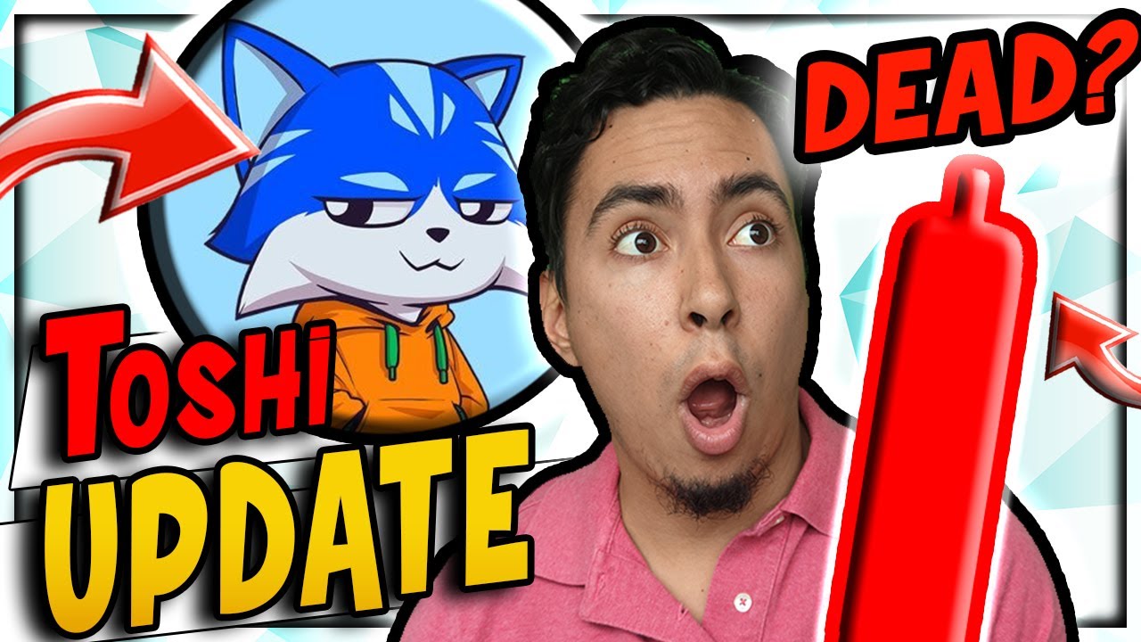 IS TOSHI DEAD NEXT PRICE TARGET TOSHI UPDATE - YouTube