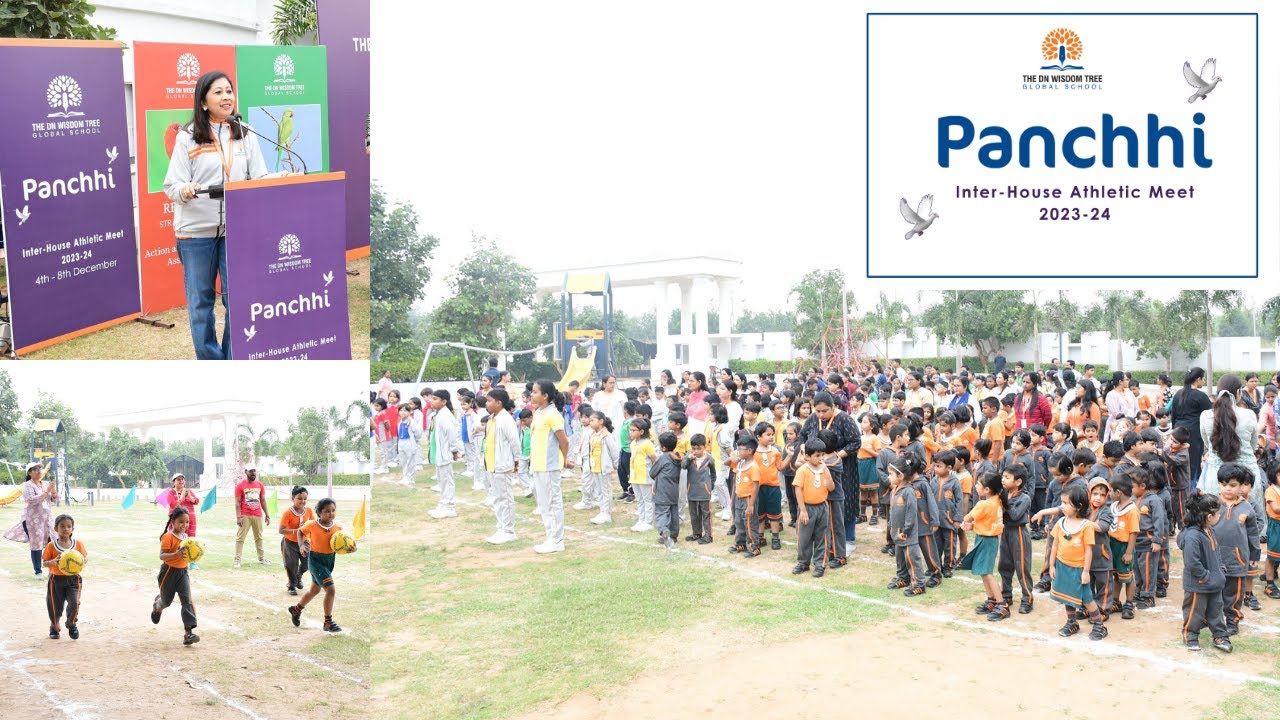 𝐏𝐀𝐍𝐂𝐇𝐇𝐈 | The DN Wisdom Tree Global School | Inter-House Athletic Meet ...