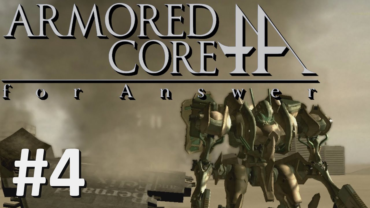 Armored Core: For Answer Playthrough #4 - Hard Mode S Rank [RPCS3] (No ...