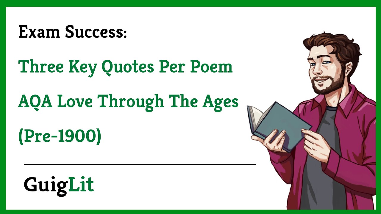 THREE KEY QUOTES for EACH AQA Poetry Anthology Poem (Love Through The ...