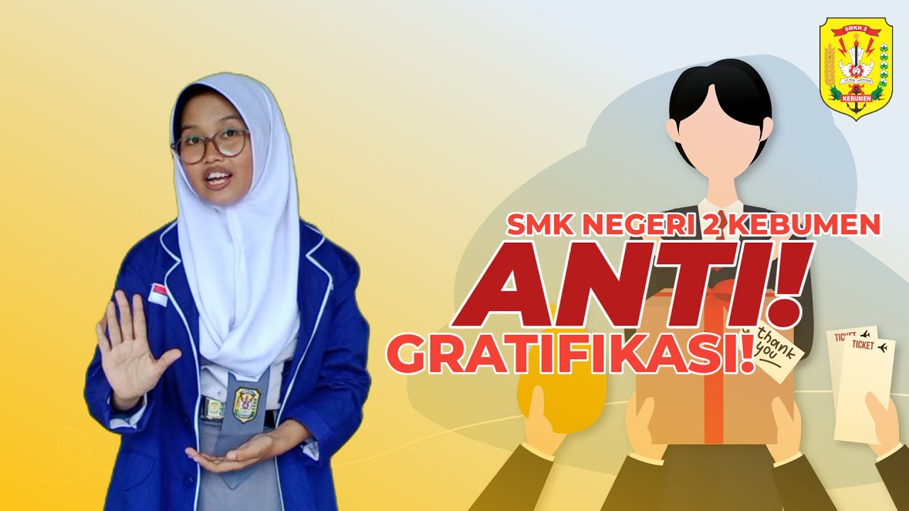 Video Narasi Poster | Anti Gratifikasi SMKN 2 KEBUMEN - YouTube