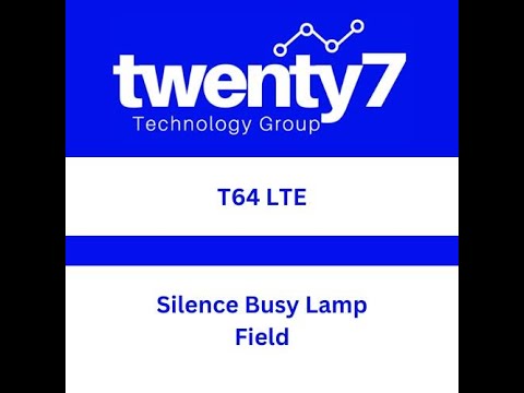 T64: Silence Busy Lamp Field - YouTube