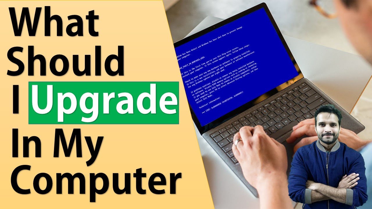 What Should I Upgrade on My PC | Let's Find Out - YouTube