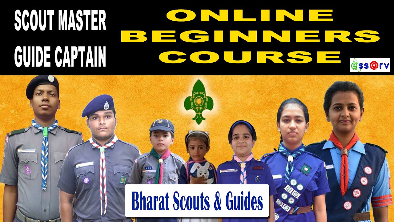 Online Beginners Course | Scouts & Guides | BSG INDIA | ഓൺലൈൻ കോഴ്‌സ് ...