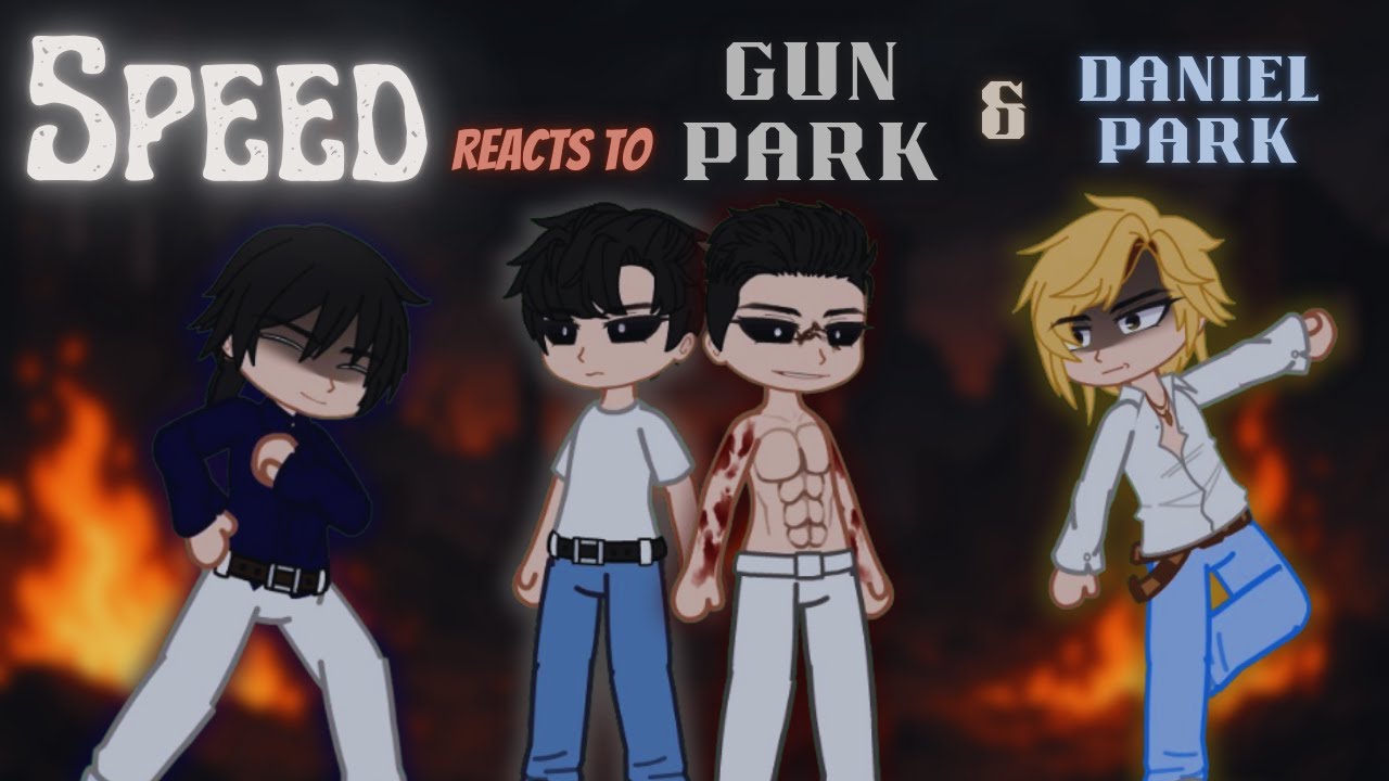 Speed reacts to Daniel and Gun (Full Part) || Jaegyeon Na's circle ...