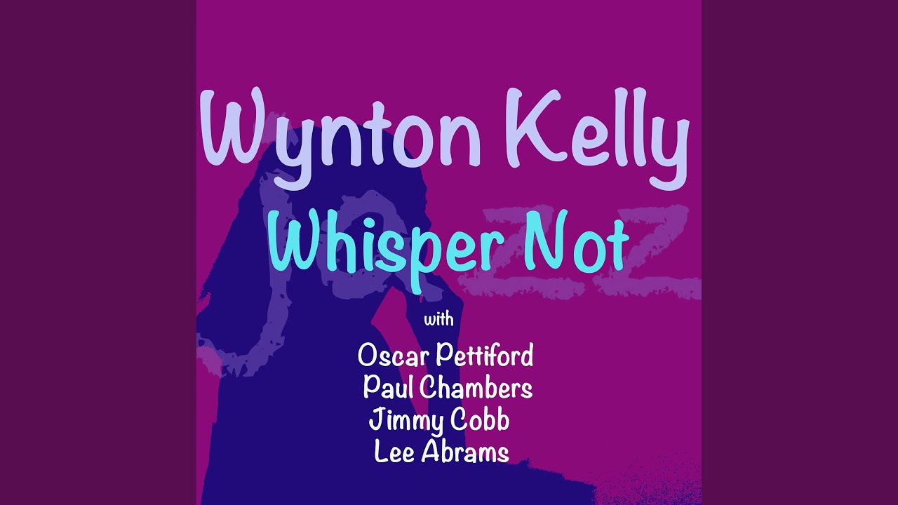 Whisper Not - YouTube