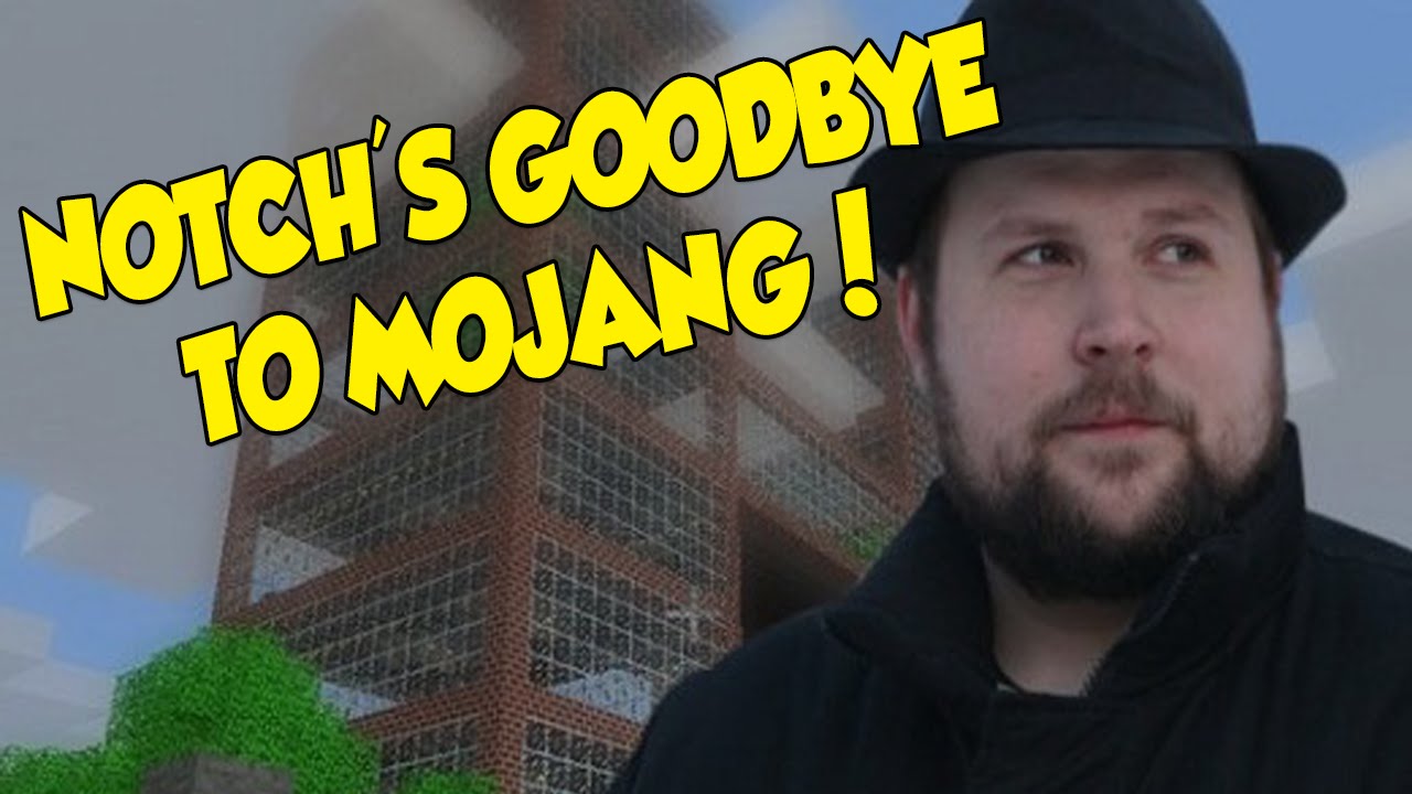 Minecraft News: NOTCH'S FINAL GOODBYE TO MOJANG & MINECRAFT (SAD) - YouTube