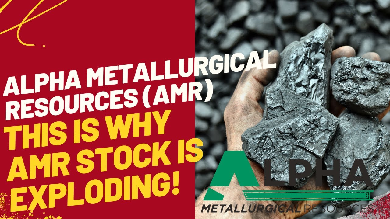 Alpha Metallurgical Resources (AMR): Why AMR Stock is EXPLODING! - YouTube