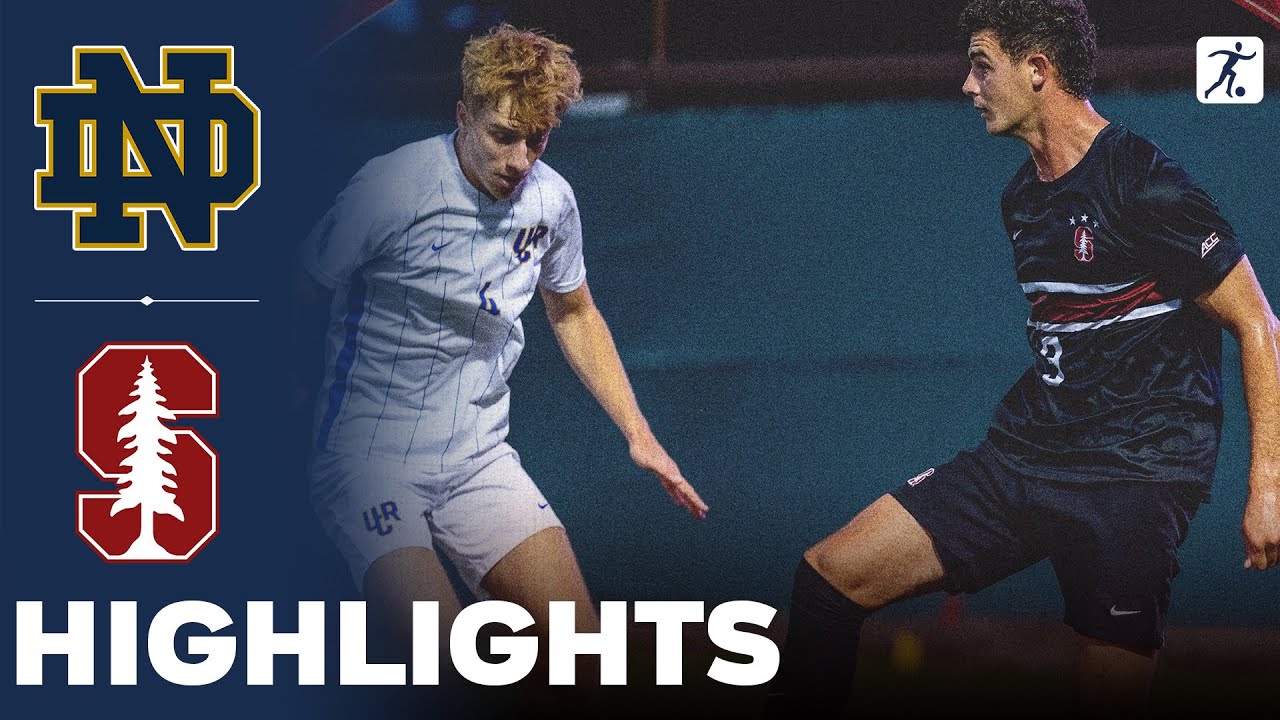 Notre Dame vs Stanford | NCAA College Soccer | Highlights - September ...