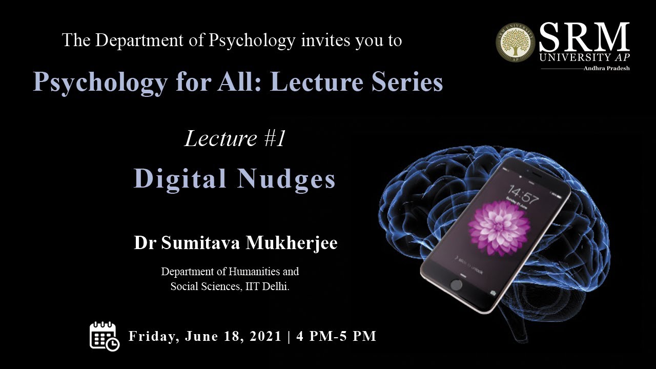 Digital Nudges | Psychology for All: Lecture Series 1 - YouTube