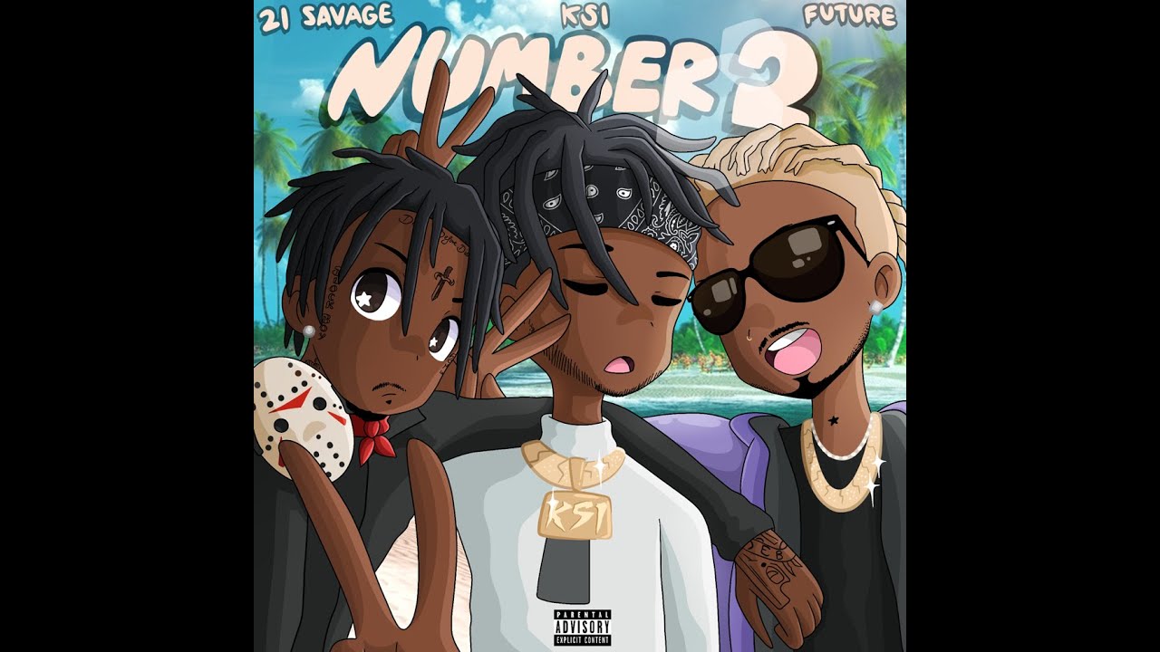 KSI - Number 2 (Feat. 21 Savage) [Original Unreleased] - YouTube