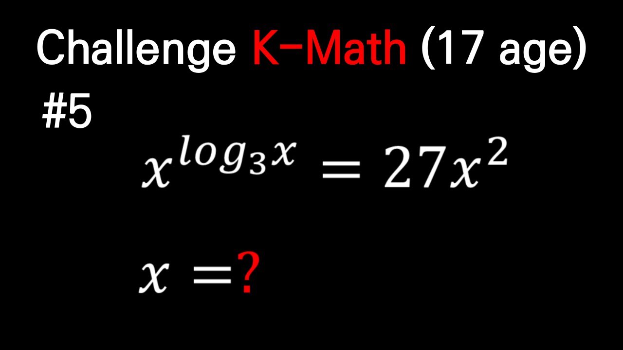 Challenge Korean(17 age) Math | logarithmic equation | Can You Solve ...