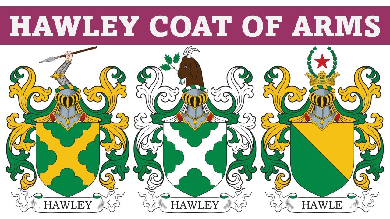 Hawley Coat of Arms & Family Crest - Symbols, Bearers, History - YouTube