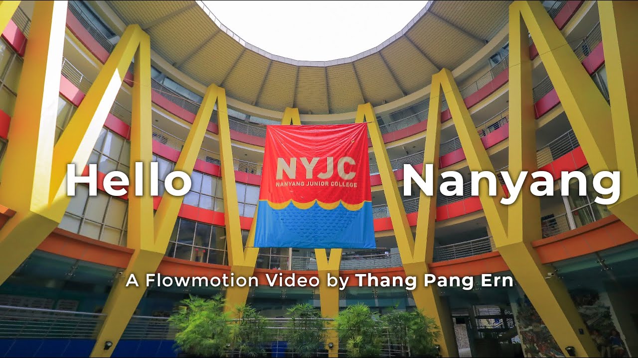 Hello Nanyang | NYJC Flowmotion - YouTube