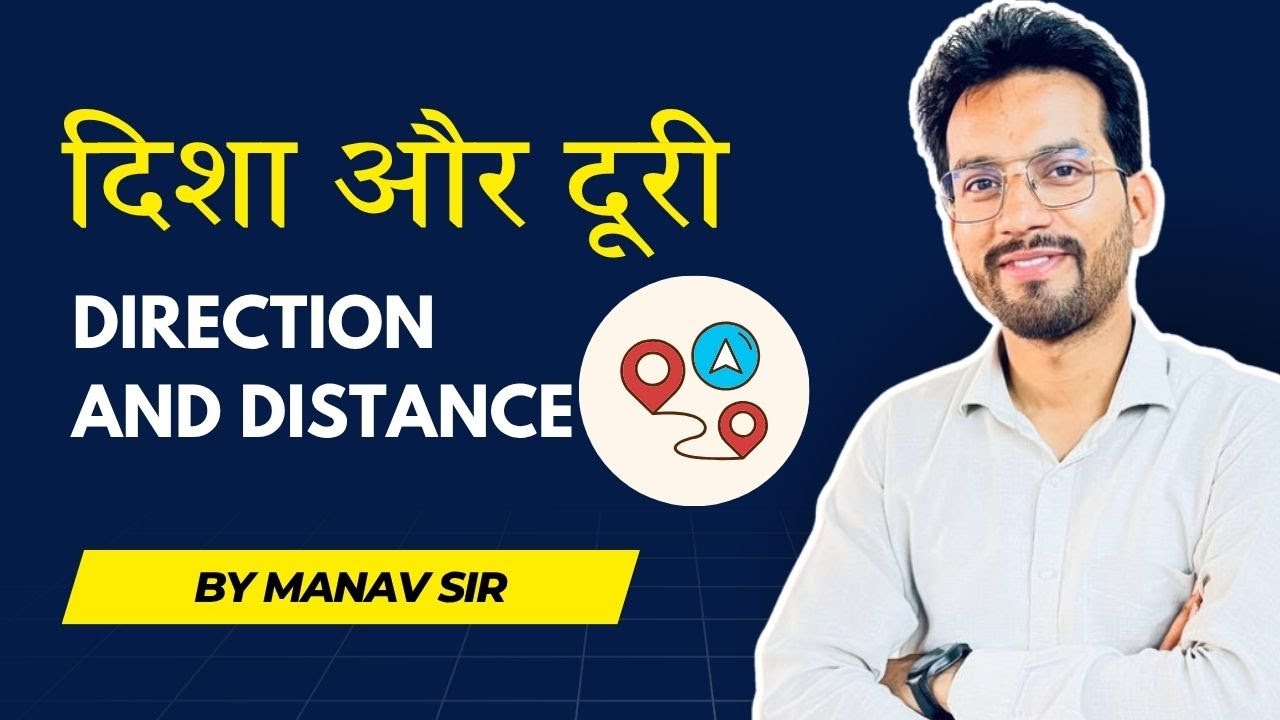 DIRECTION and DISTANCE | MATHs REASONING | MATH | MP EXAM | MPPSC | SI ...