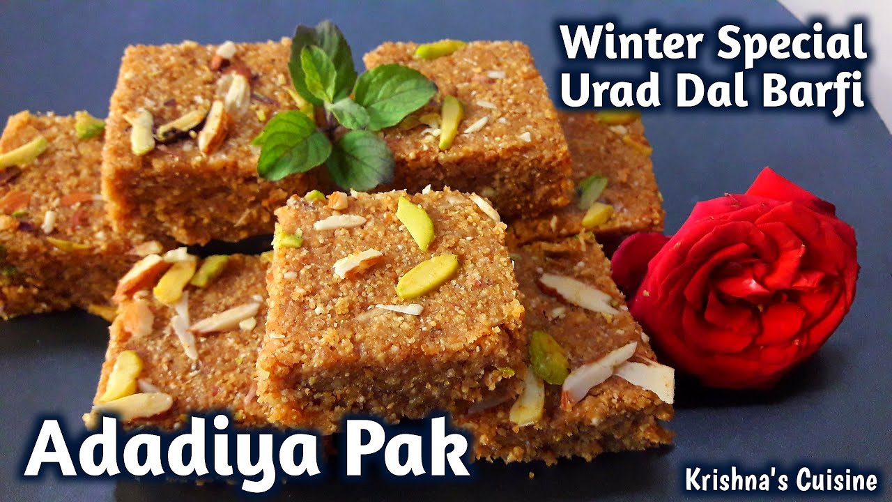 Adadiya Pak || Winter Special Urad Dal Barfi || Krishna's Cuisine # ...