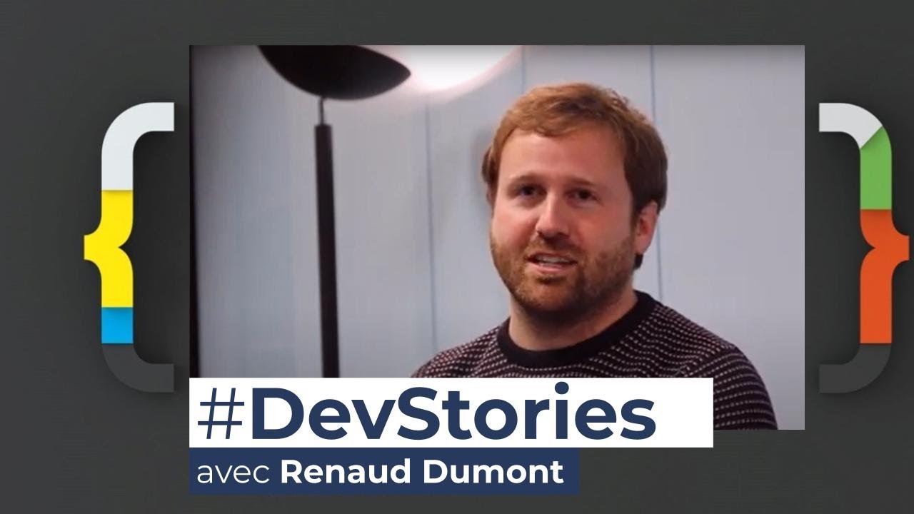 🦸 [DevStories] avec Renaud Dumont, Développeur & Organisateur d'événements communautaires - YouTube