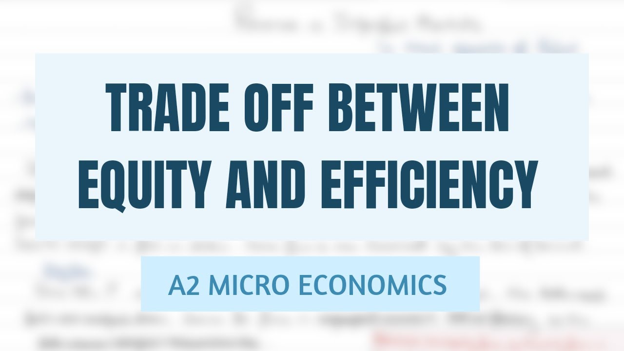Difference Between Equity & Efficiency - YouTube