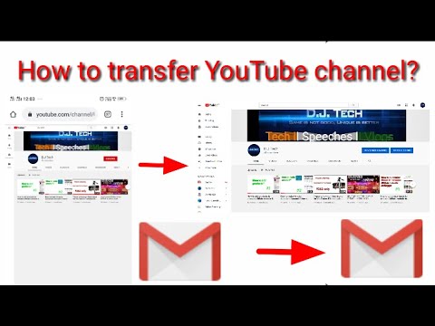 How to transfer YouTube Channel on one to another G mail ID || D.J Tech ...