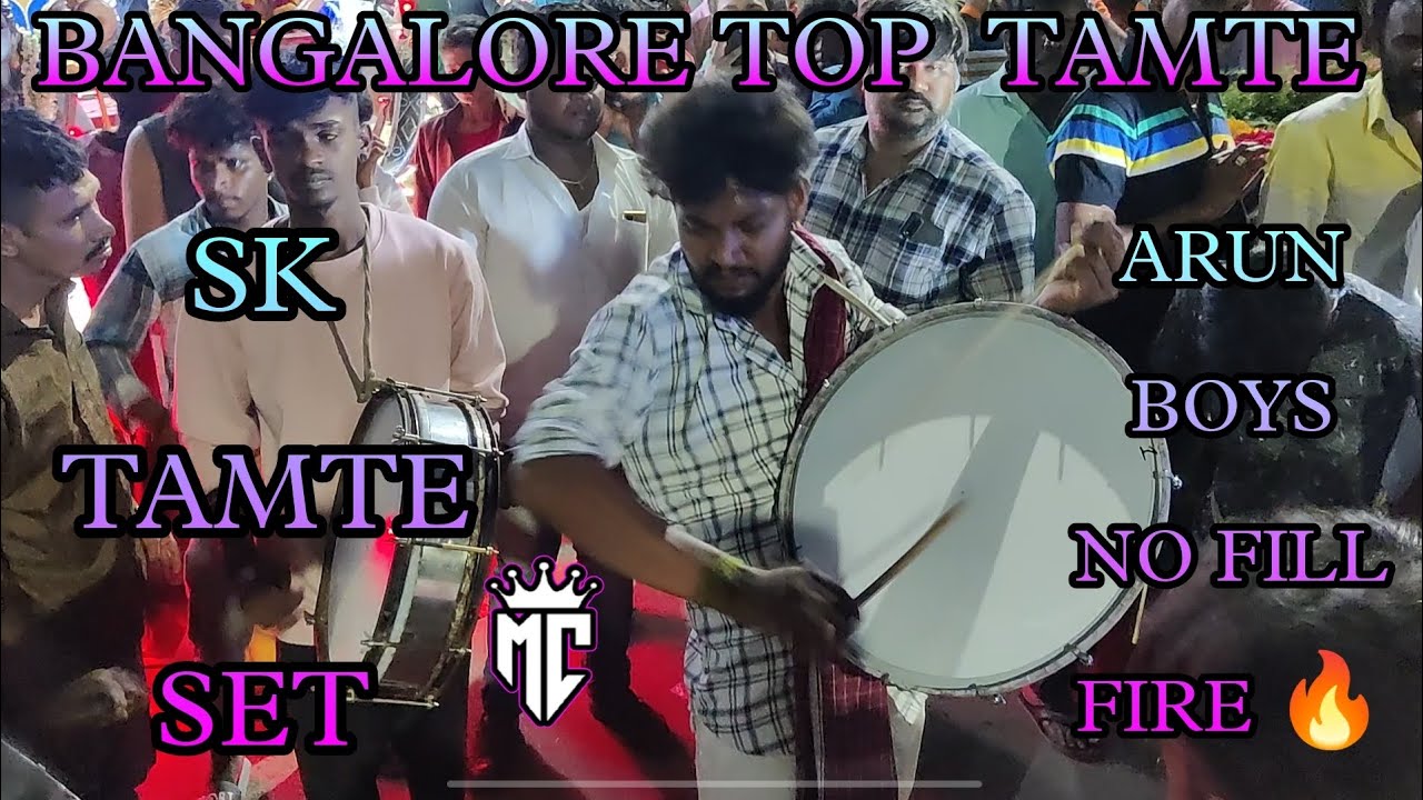 #SK TAMTE SET👑BANGALORE TOP TAMTE 🤩CHAP DOLL ARUN🔥KRISHNAN PALYA ...