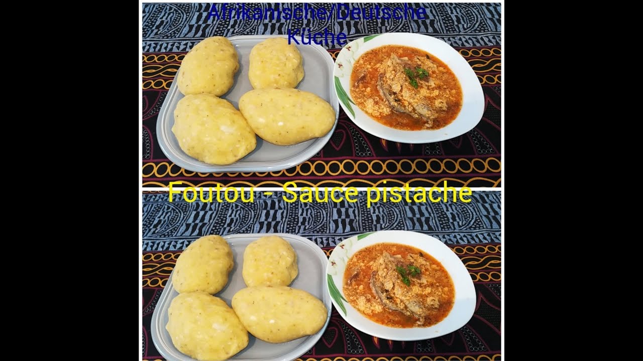 Comment préparer le Foutou - Sauce pistache - YouTube