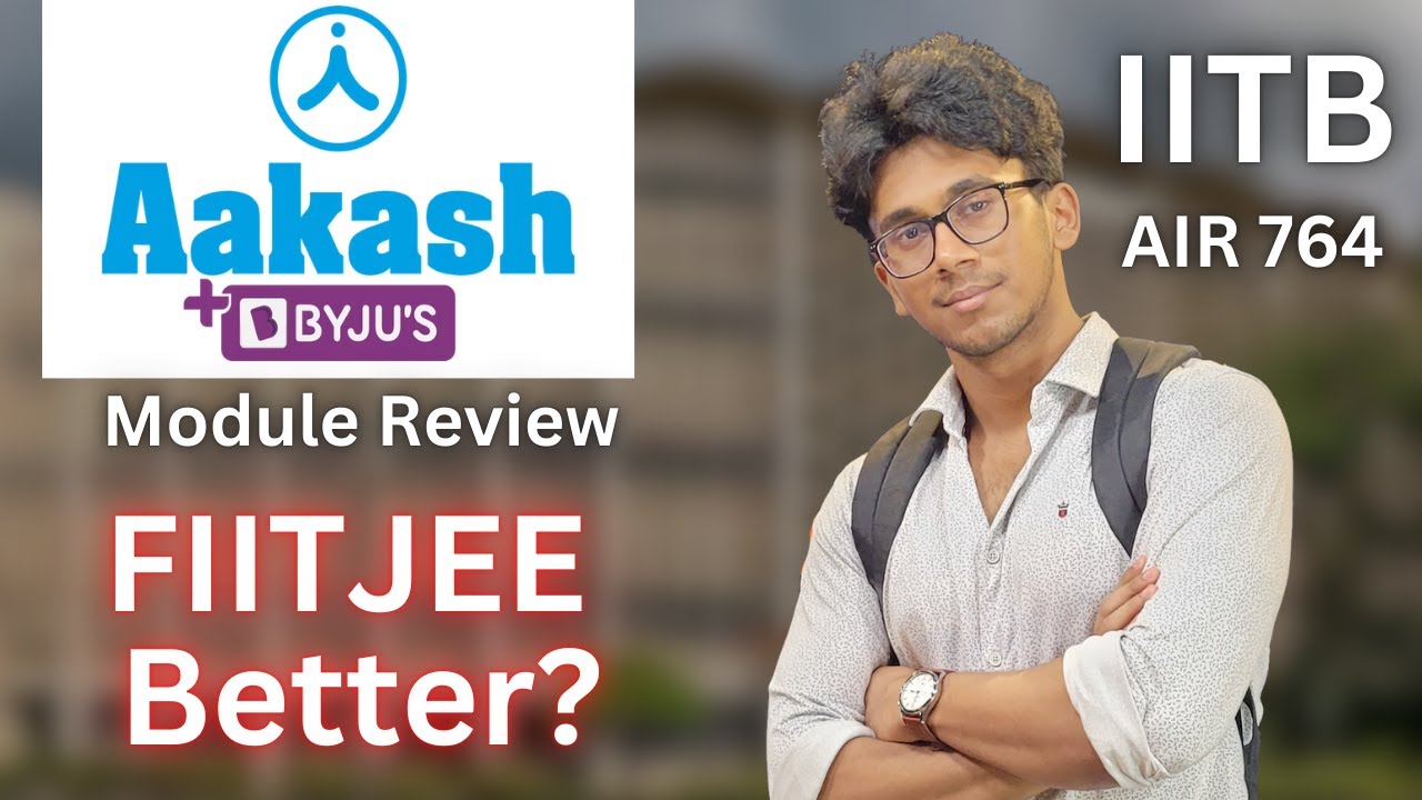 Aakash Module Review for JEE Advanced by IITian - YouTube