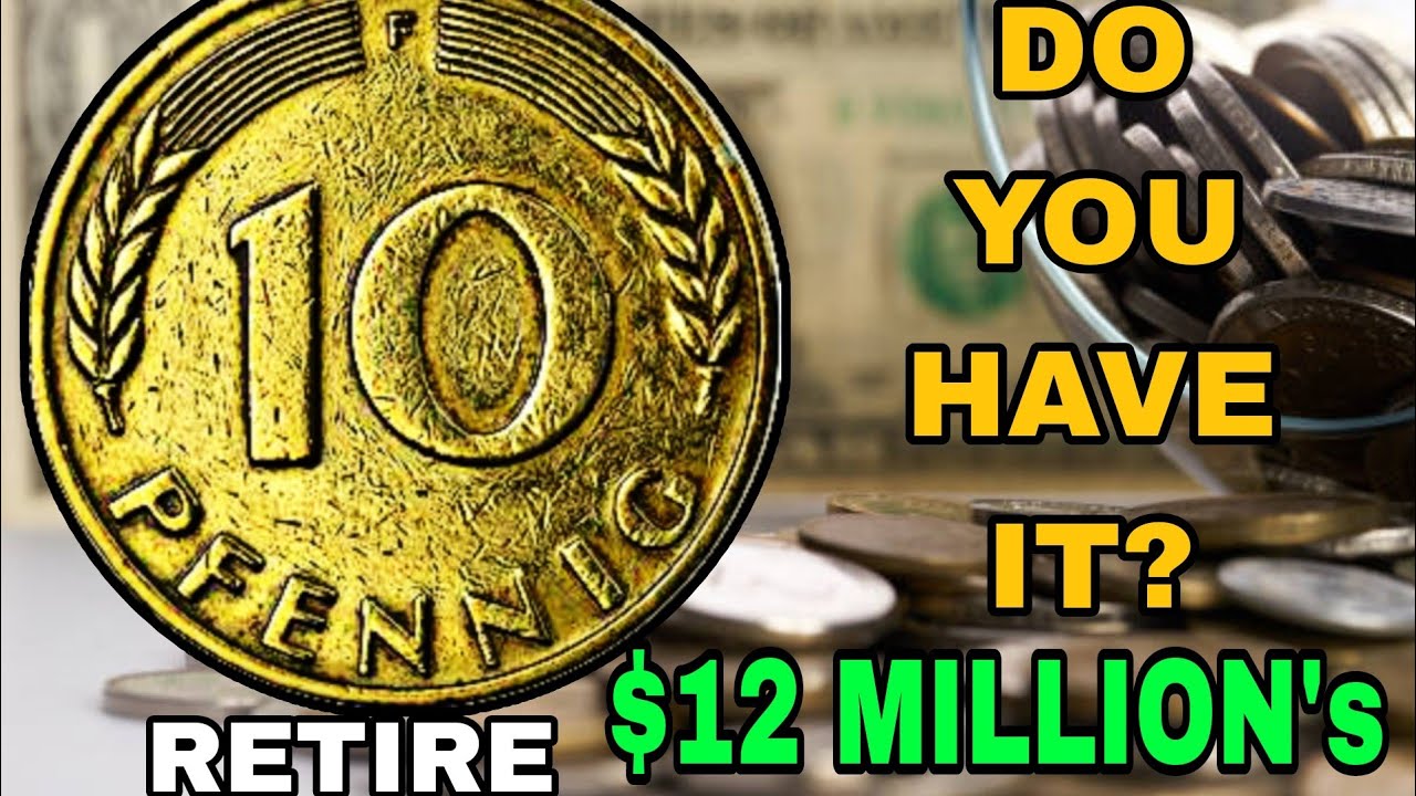 Top 10 MOST VALUABLE GERMANY 10 PFENNIG COINS COULD MAKE YOU A ...