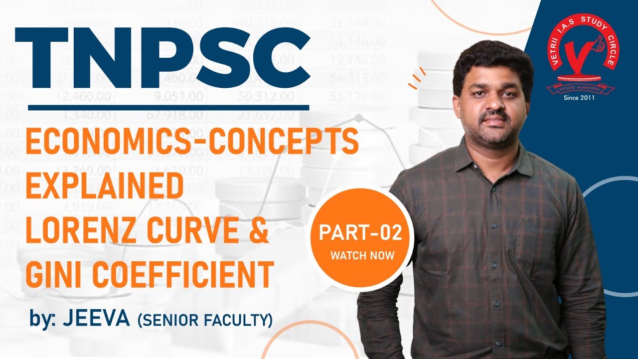 TNPSC-ECONOMICS-CONCEPTS-EXPLAINED-LORENZ CURVE & GINI COEFFICIENT |Part-2| Mr.JEEVA(SENIOR ...