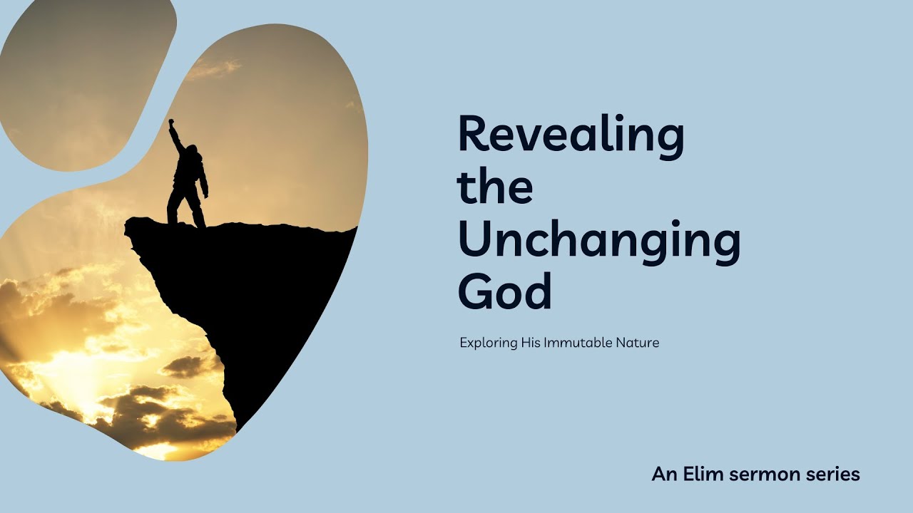 Revealing the Unchanging God - Faithfulness - YouTube